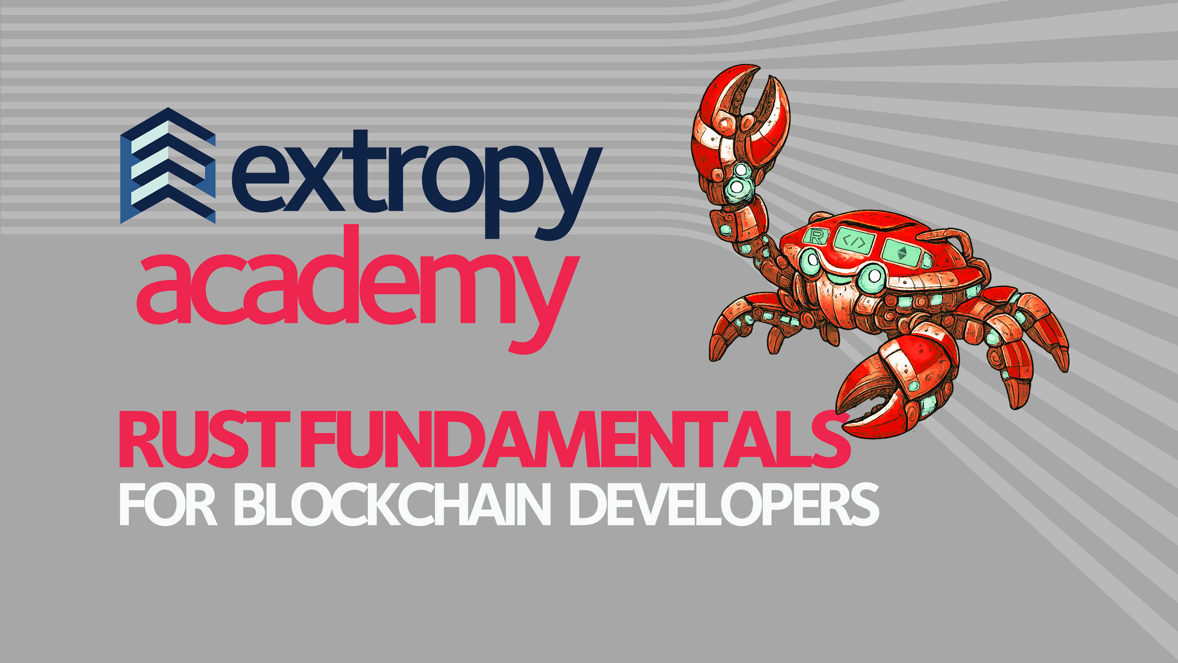 Rust Fundamentals | Extropy Academy
